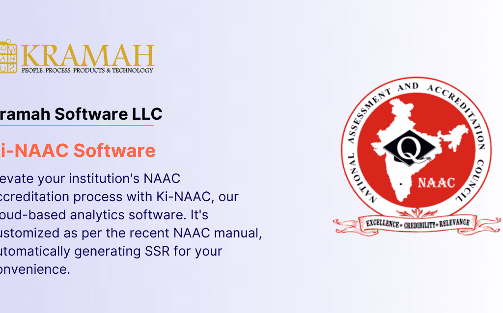 Ki-NAAC Software by Kramah: Elevate Accreditation Success